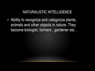 HOWARD GARDNER’S MULTIPLE INTELLIGENCES PPT.pptx