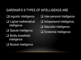 HOWARD GARDNER’S MULTIPLE INTELLIGENCES PPT.pptx