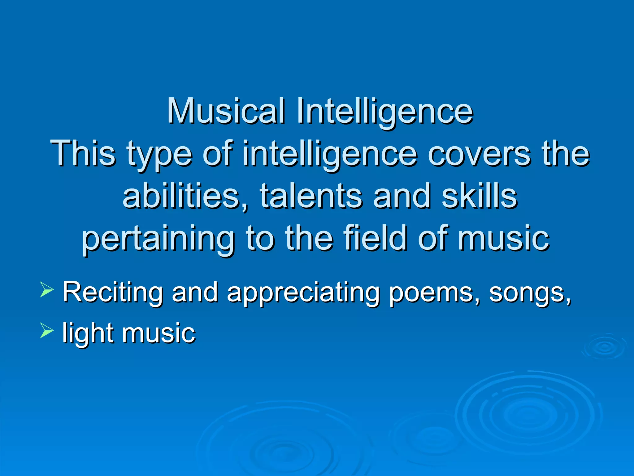 Howard Gardner's theory of multiple intelligence | PPT