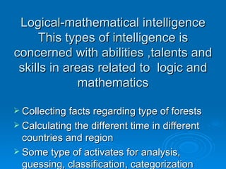 Howard Gardner's theory of multiple intelligence | PPT