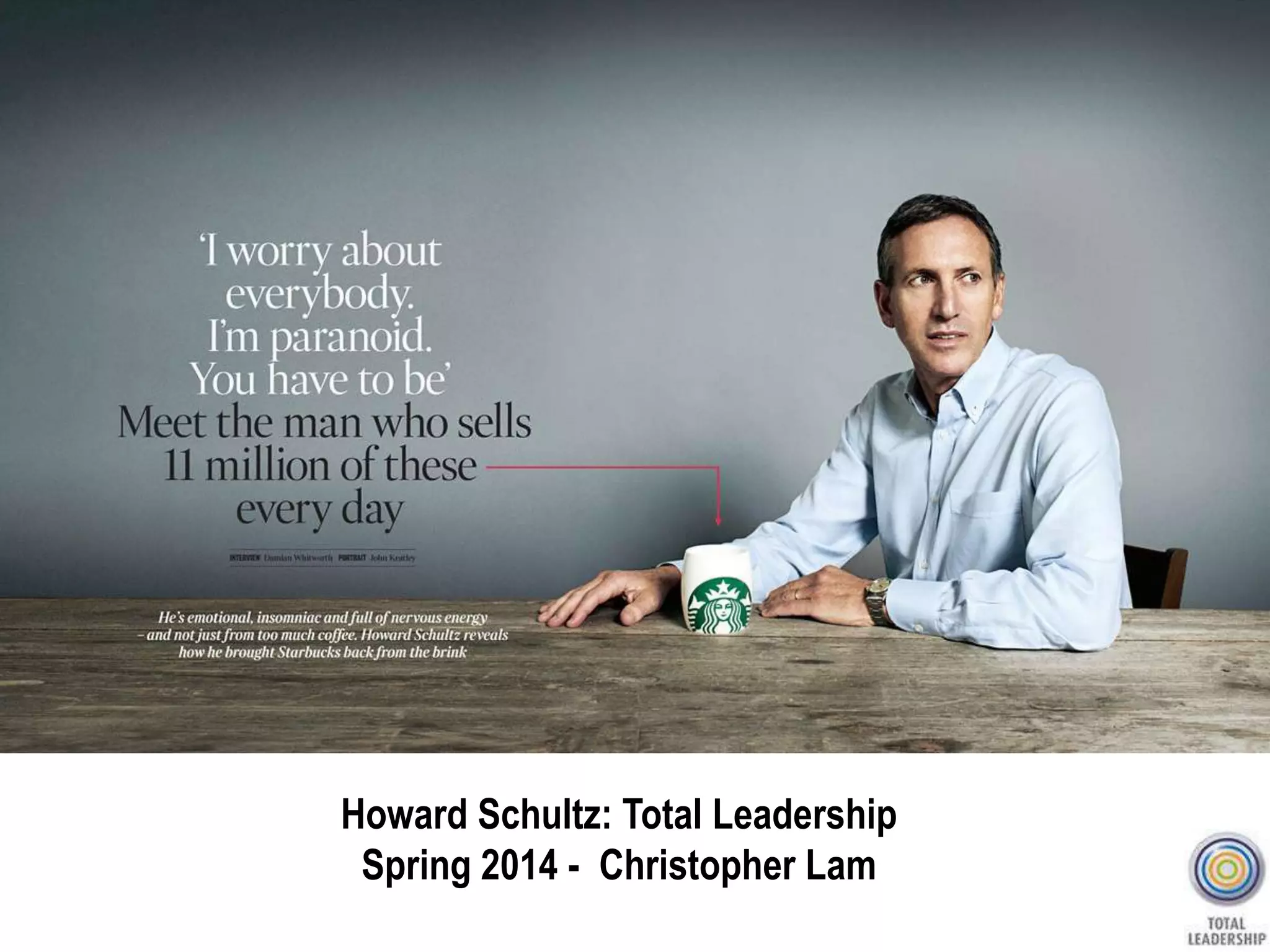 Howard Schultz by Christopher Lam | PPTX
