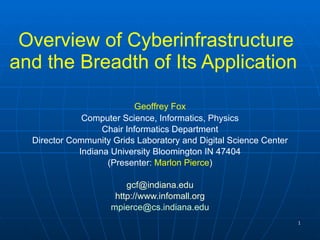 Cyberinfrastructure and Applications Overview: Howard University June22 ...
