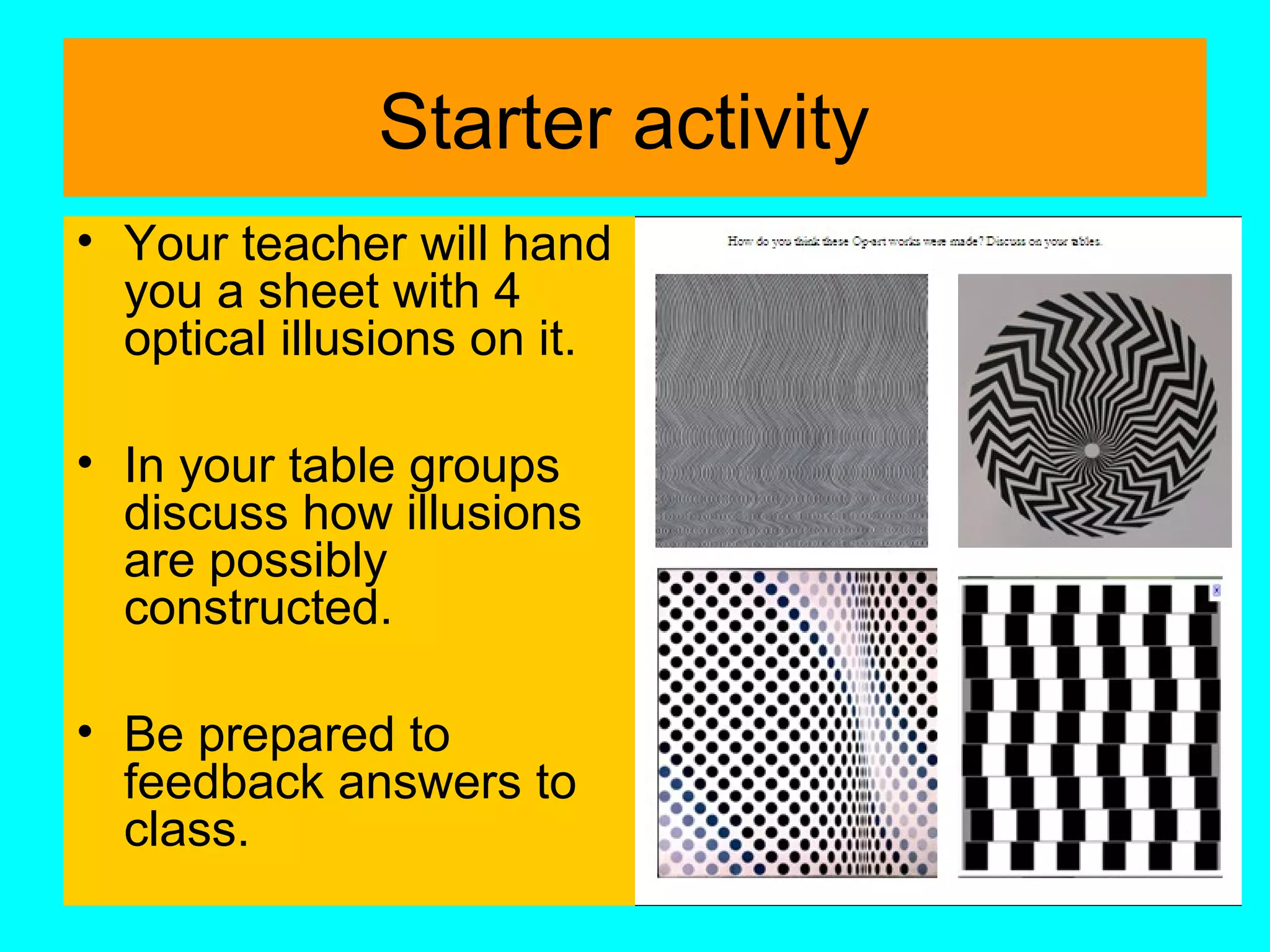 How are optical illusions created 2&3 | PPT