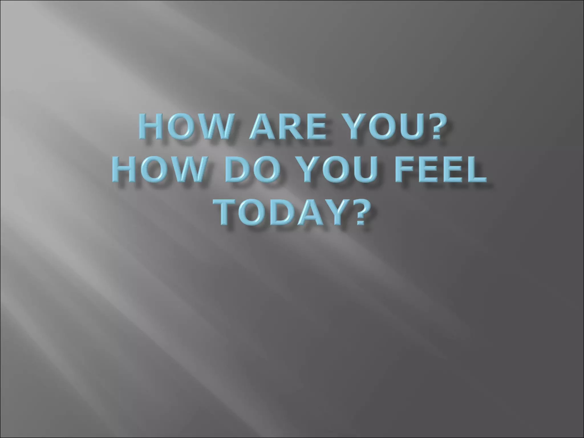 How are you | PPT