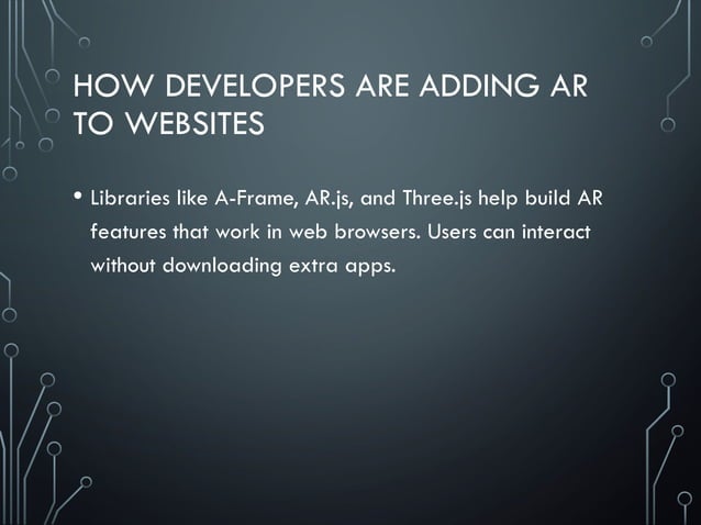 How_AR_is_Used_in_Web_Development. pptx | PPTX