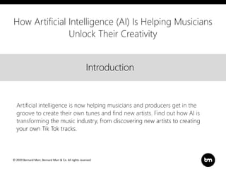 How Artificial Intelligence (AI) Is Helping Musicians Unlock Their ...