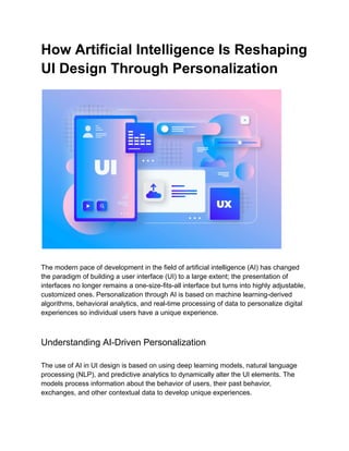 How Artificial Intelligence Is Reshaping UI Design Through ...
