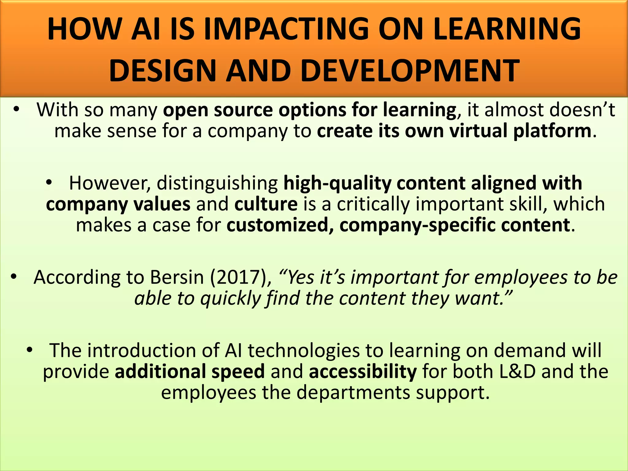 How artificial intelligence is revolutionizing learning and development ...