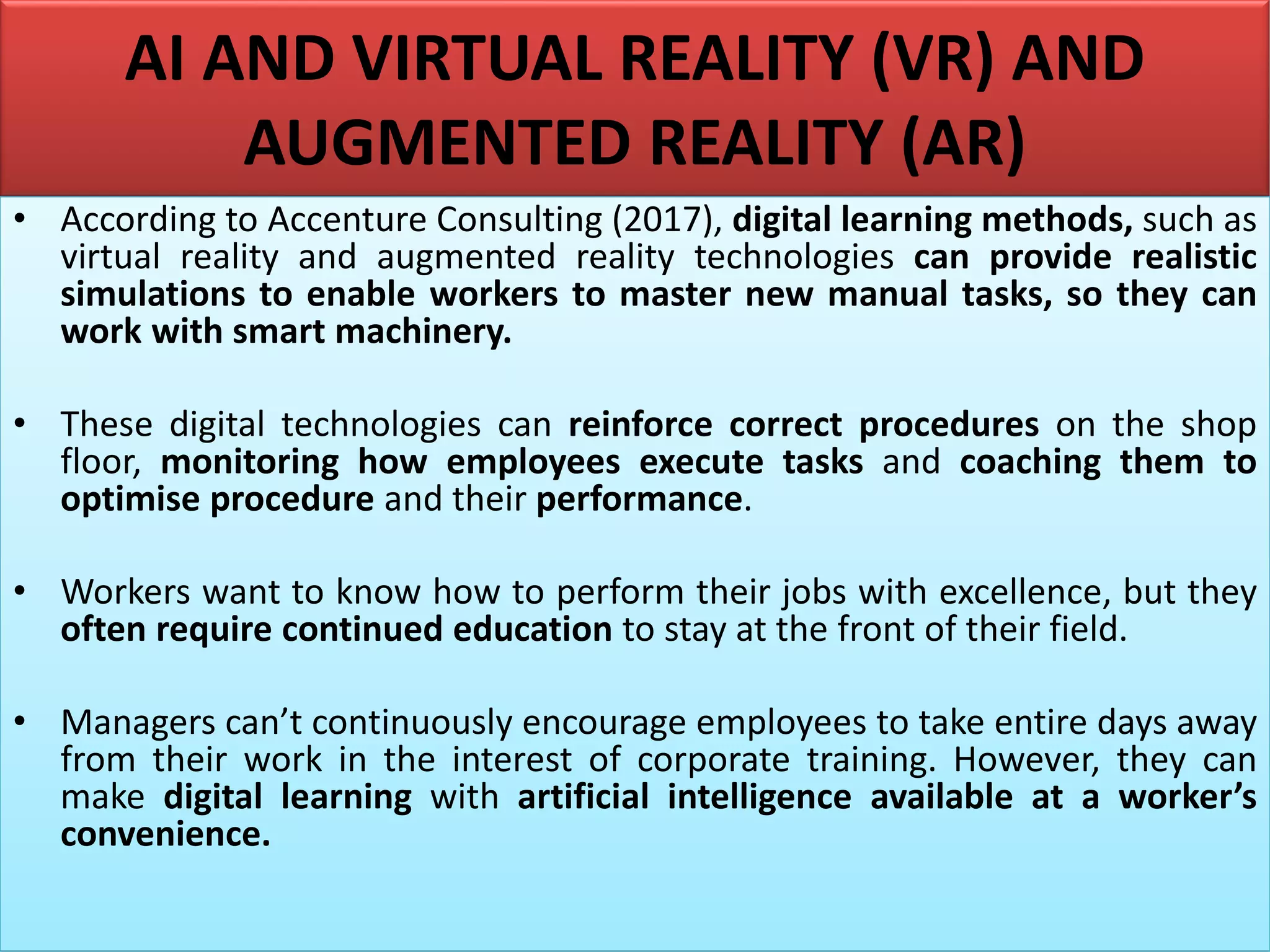 How artificial intelligence is revolutionizing learning and development ...