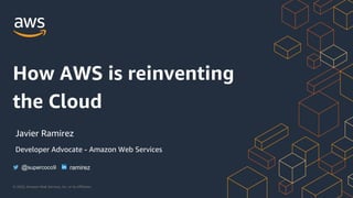 How AWS is reinventing the cloud | PPT