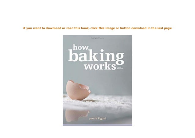P.D.F_book How Baking Works Exploring the Fundamentals of Baking ...