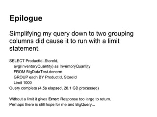 How BigQuery broke my heart | PPT