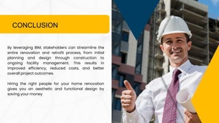 How BIM Can Make Building Renovations and Retrofits More Efficient? | PPTX