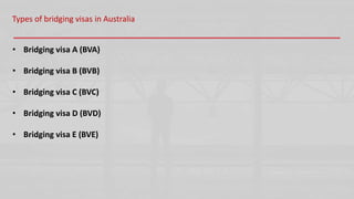 How bridging visas australia works | PPTX