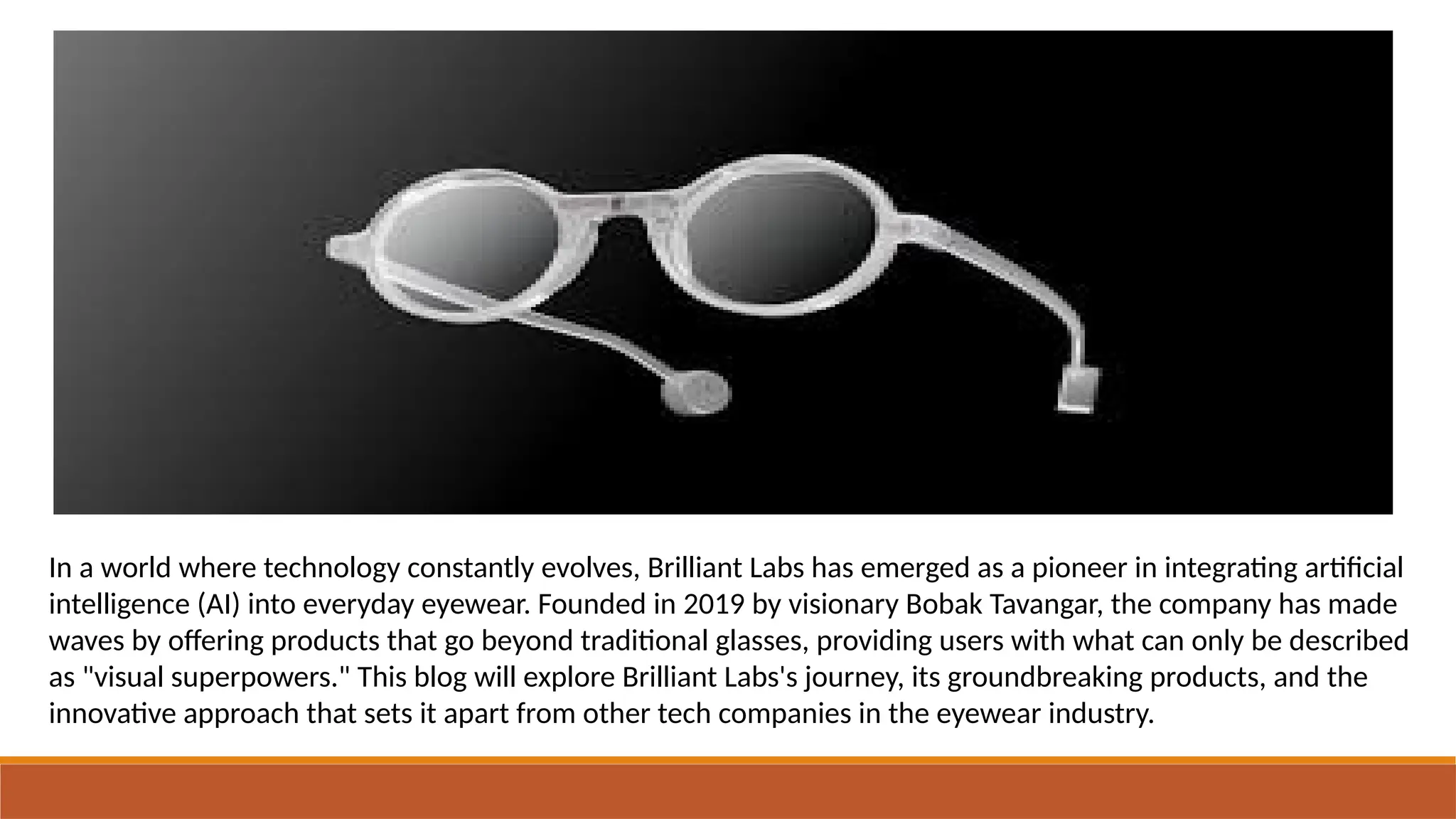 How Brilliant Labs is Transforming Visual Technology with AI.pptx