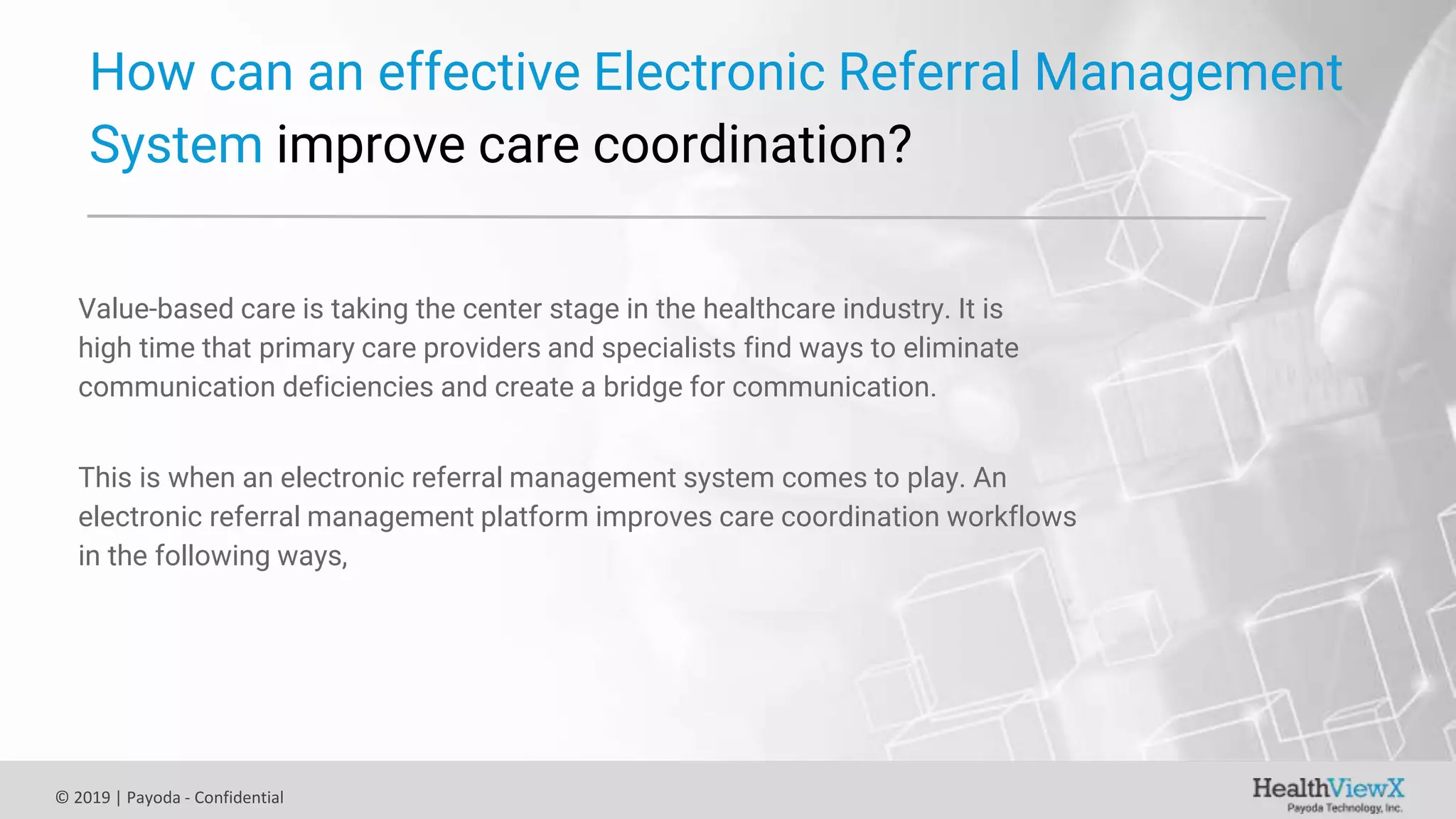 How can an effective electronic referral management system improve care ...