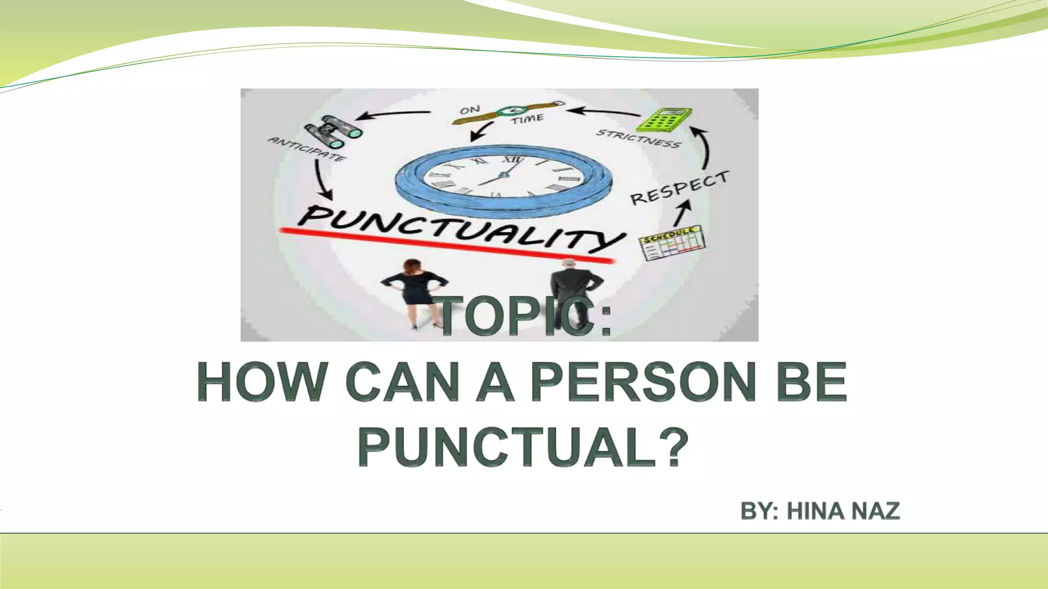 how can a person be punctual.pptx