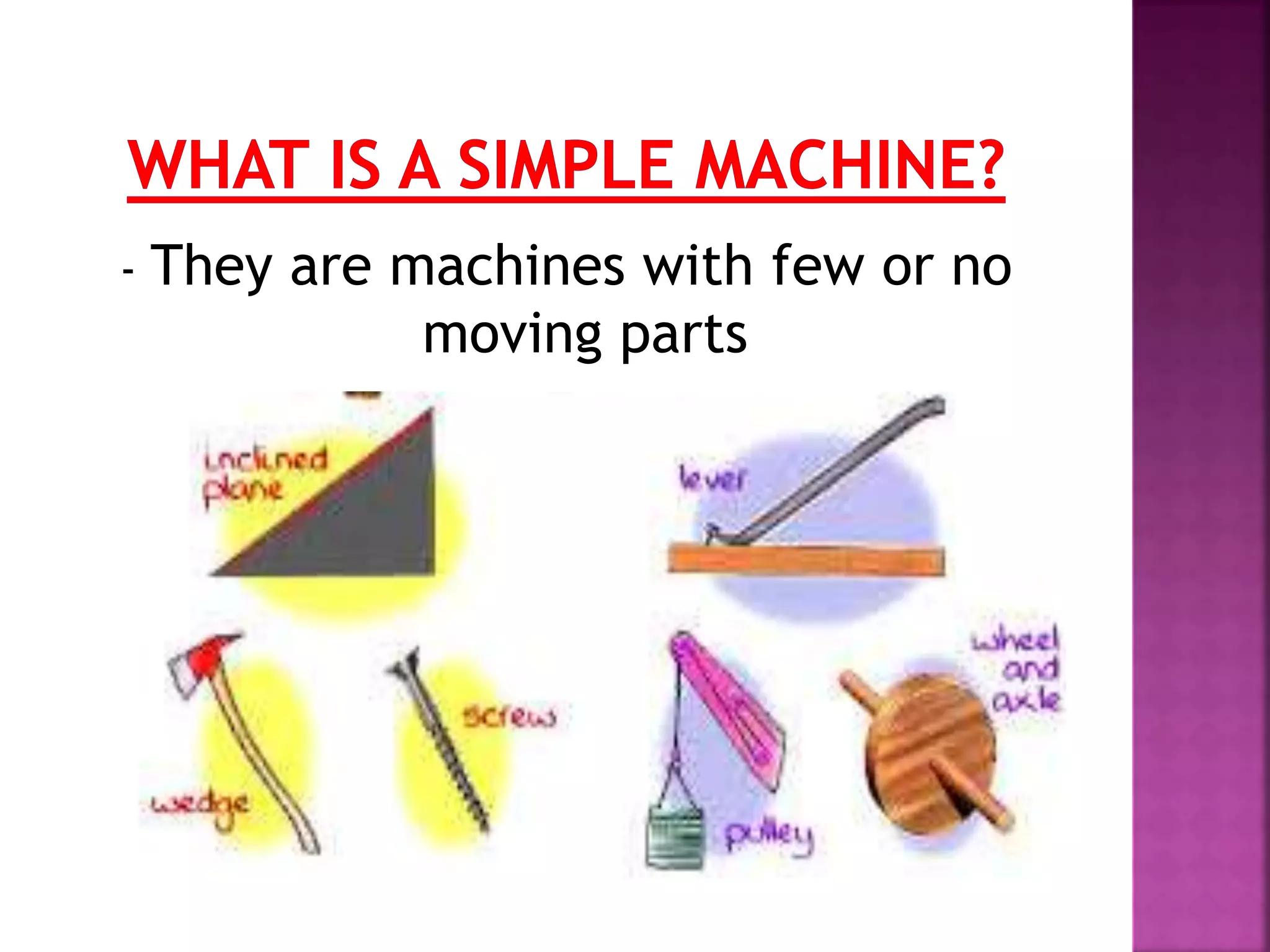 How can a simple machine reduce force | PPT
