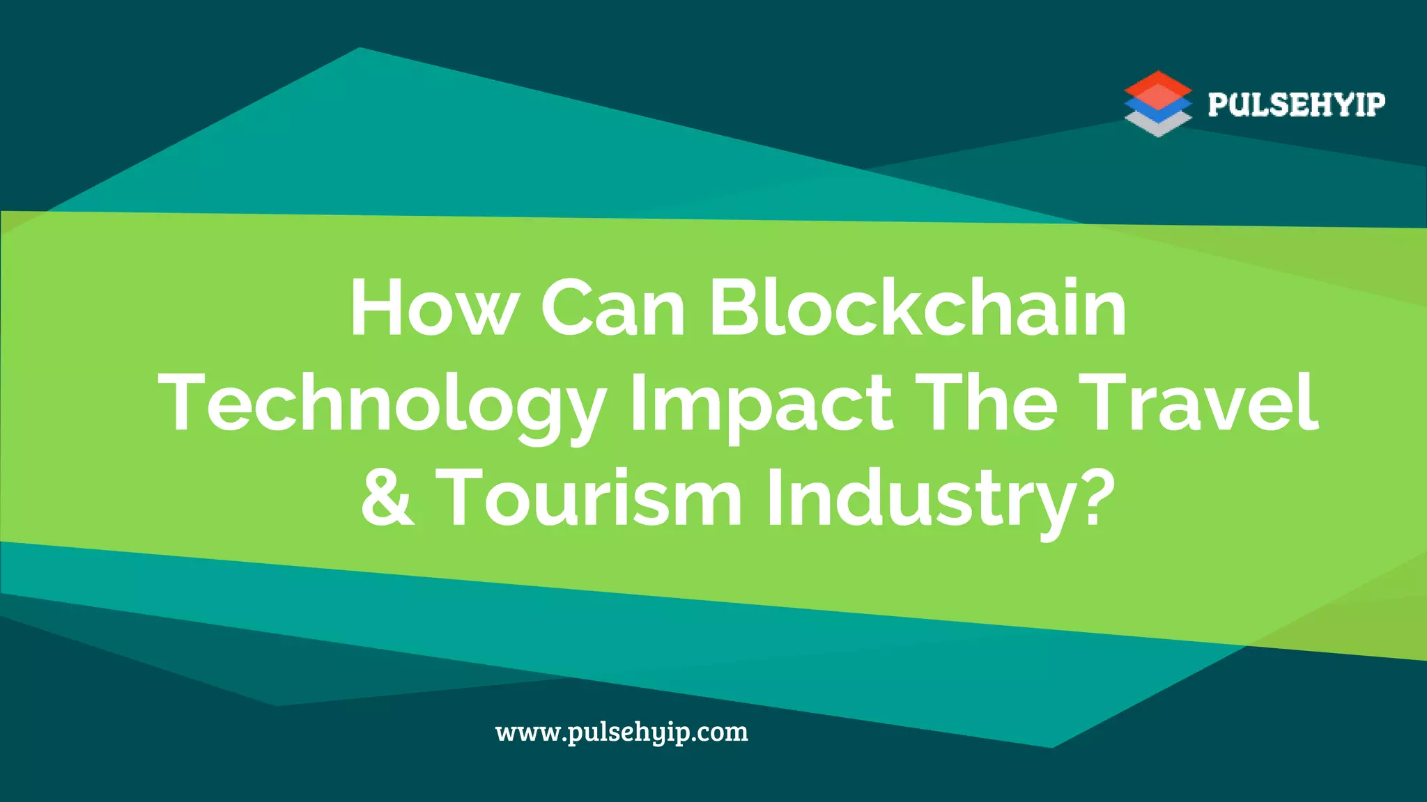 How Can Blockchain Technology Impact The Travel & Tourism Industry? | PPTX