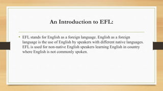 How can EFL Pronunciation be Taught | PPTX