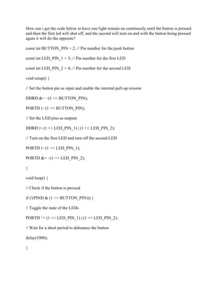 How can i get the code below to have one light remain on continuosly u.pdf