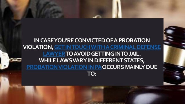 How Can I Violate My Probation