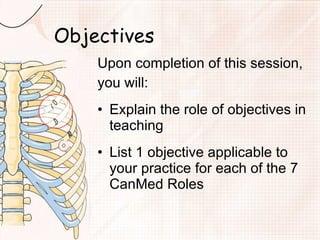 How CanMed Roles Become Rotation Objectives | PPT