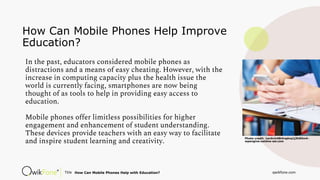 How Can Mobile Phones Help Improve Education? | PPTX | Phone Services ...