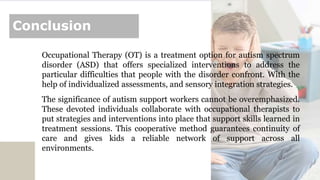 How Can Occupational Therapy Help Autism Spectrum Disorder (ASD ...