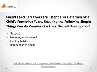 How Can Parents Build a Strong Foundation to Ensure Early Childhood ...