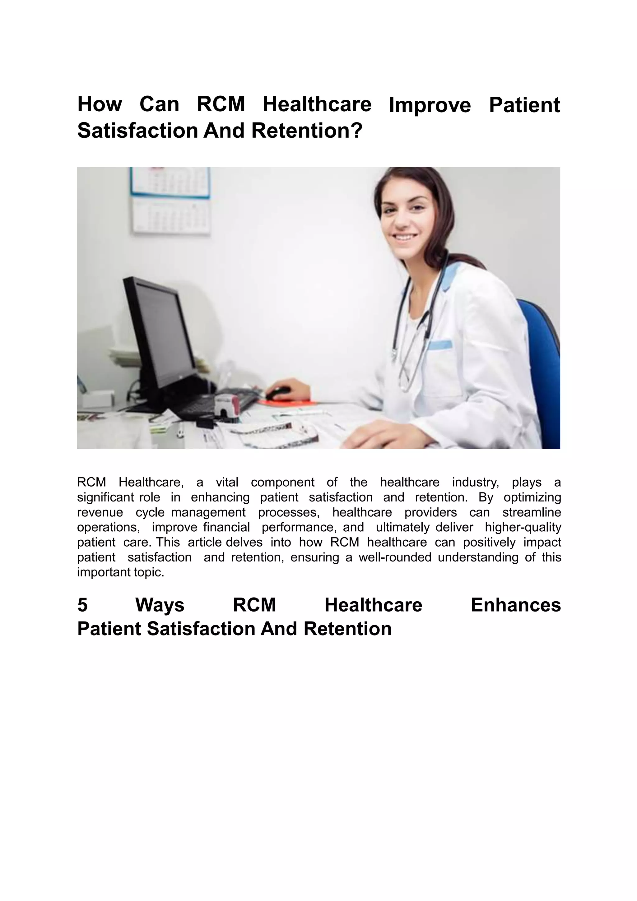How Can RCM Healthcare Improve Patient Satisfaction And Retention.ppt