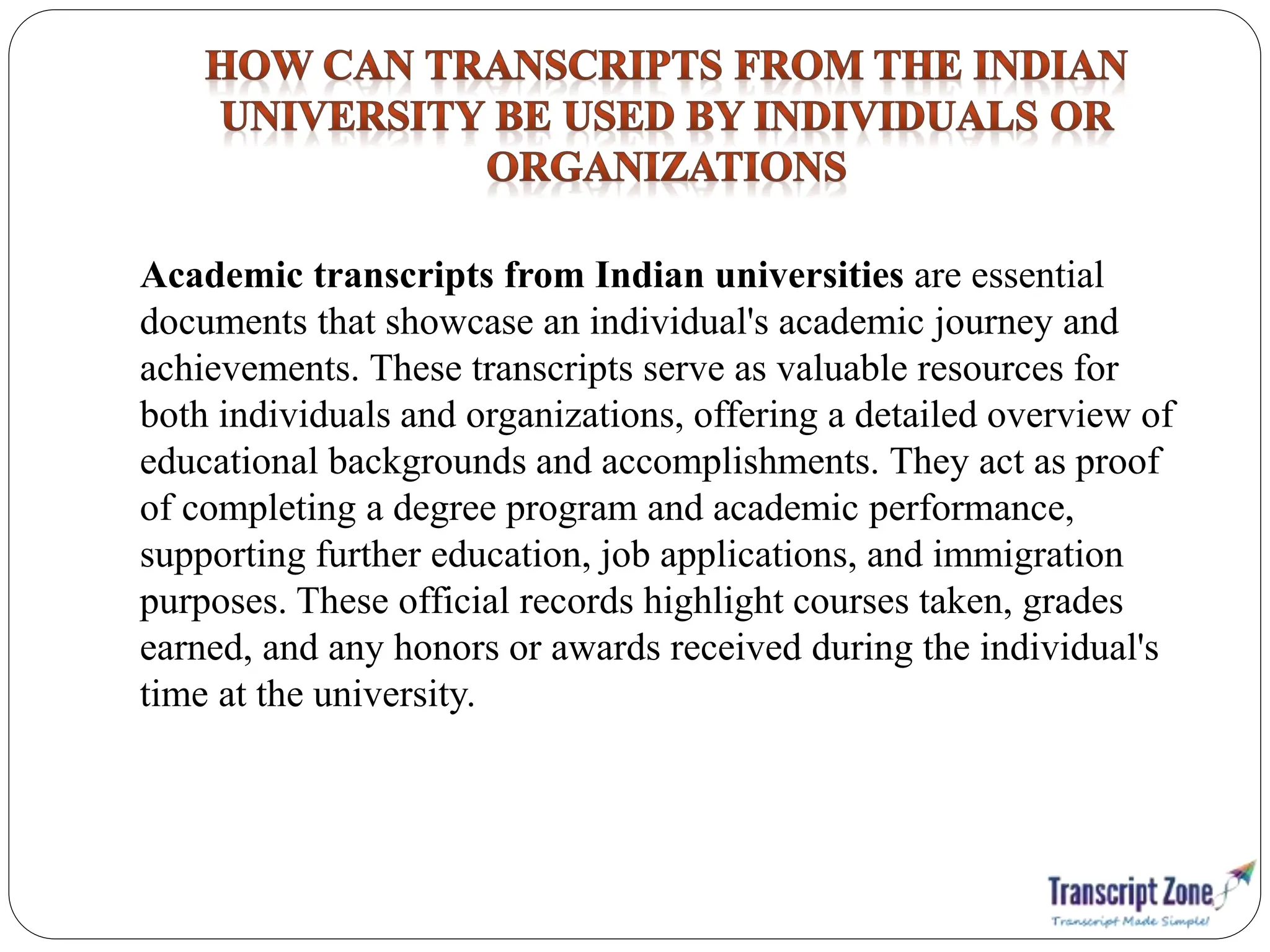 How can transcripts from the Indian University.pptx