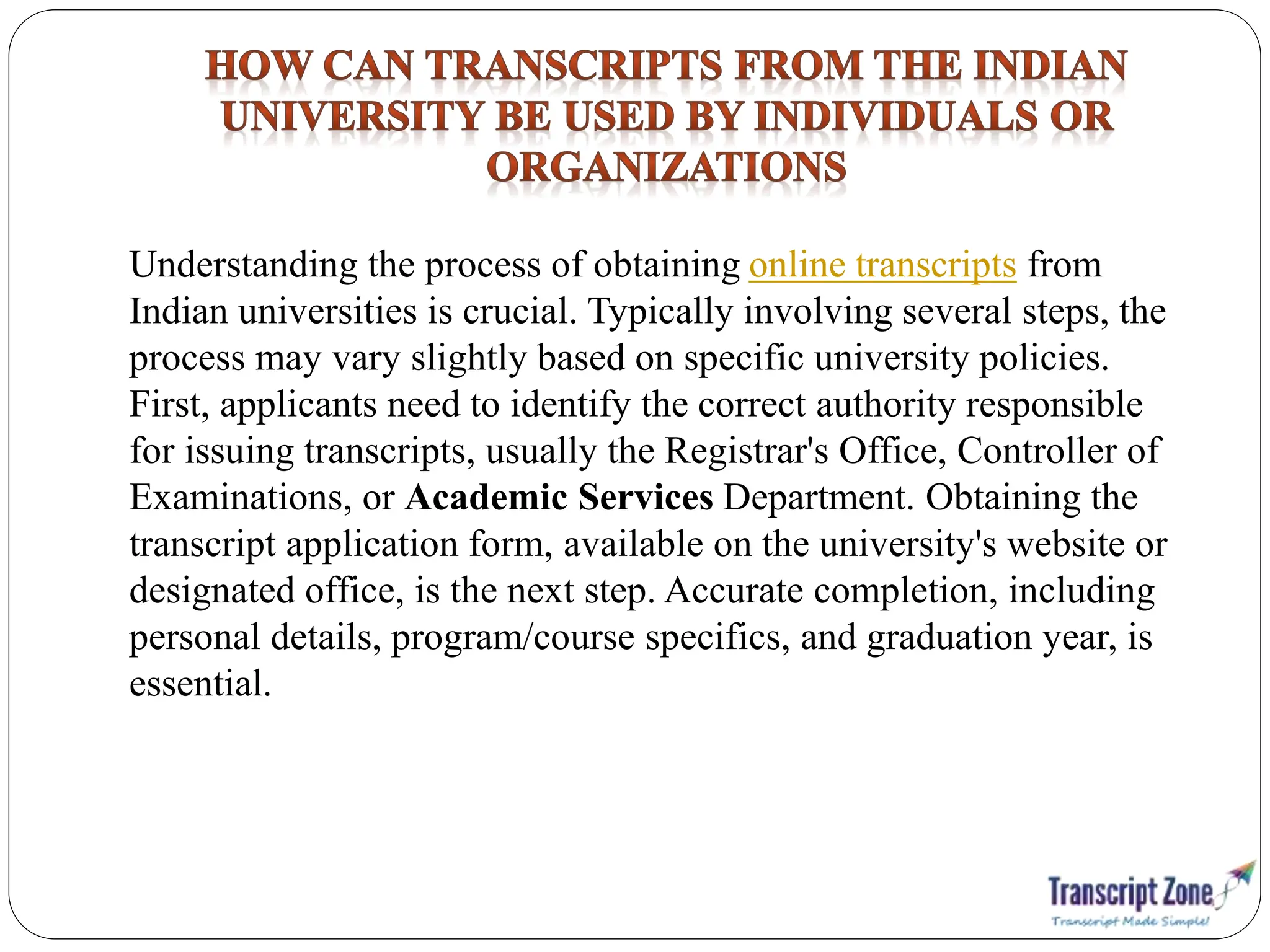 How can transcripts from the Indian University.pptx