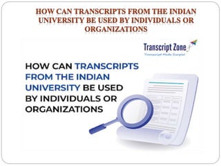 How can transcripts from the Indian University.pptx