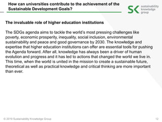 How can universities contribute to the achievement of the Sustainable Development Goals? | PPT