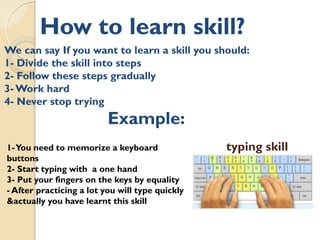 How can we learn a skill | PPT