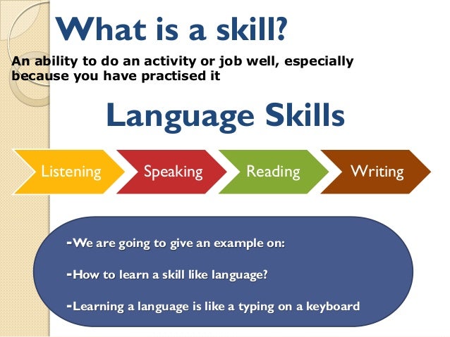 How can we learn a skill