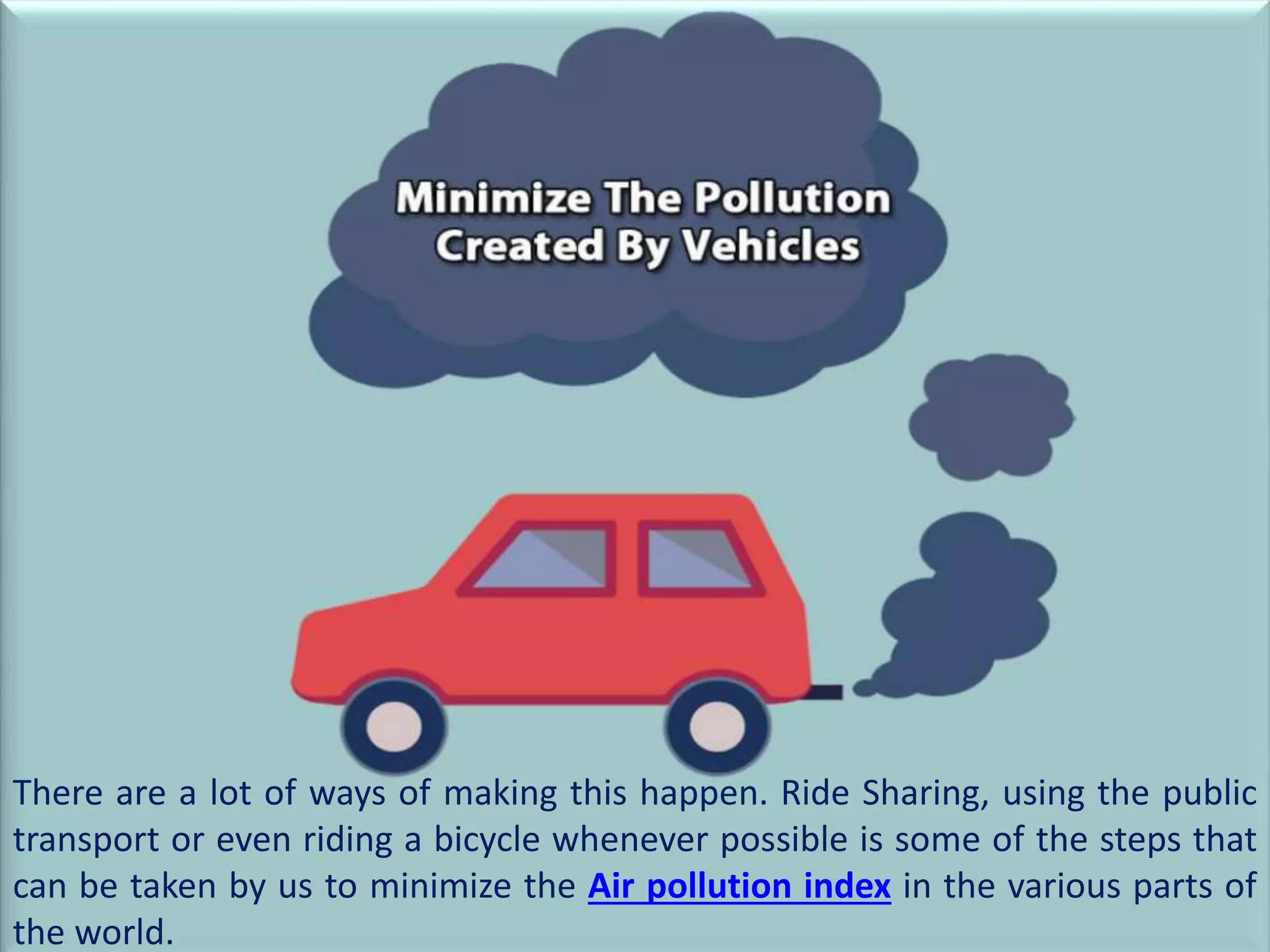 How Can We Reduce The Air Pollution Problems | PPT