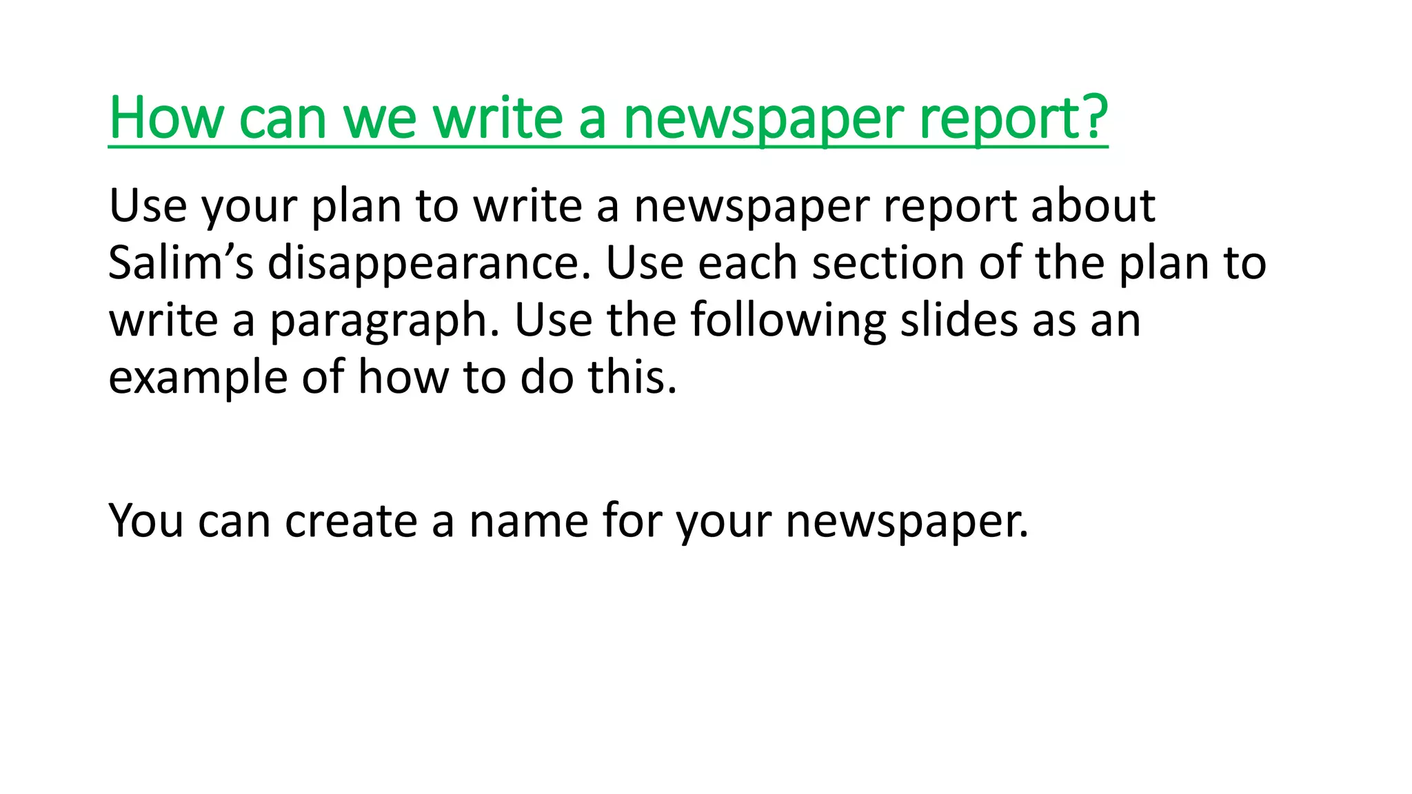 How can we write a newspaper report | PPT