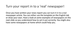 How can we write a newspaper report | PPT