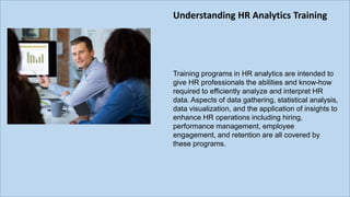 How Can You Make the Most Out of HR Analytics Training.pptx