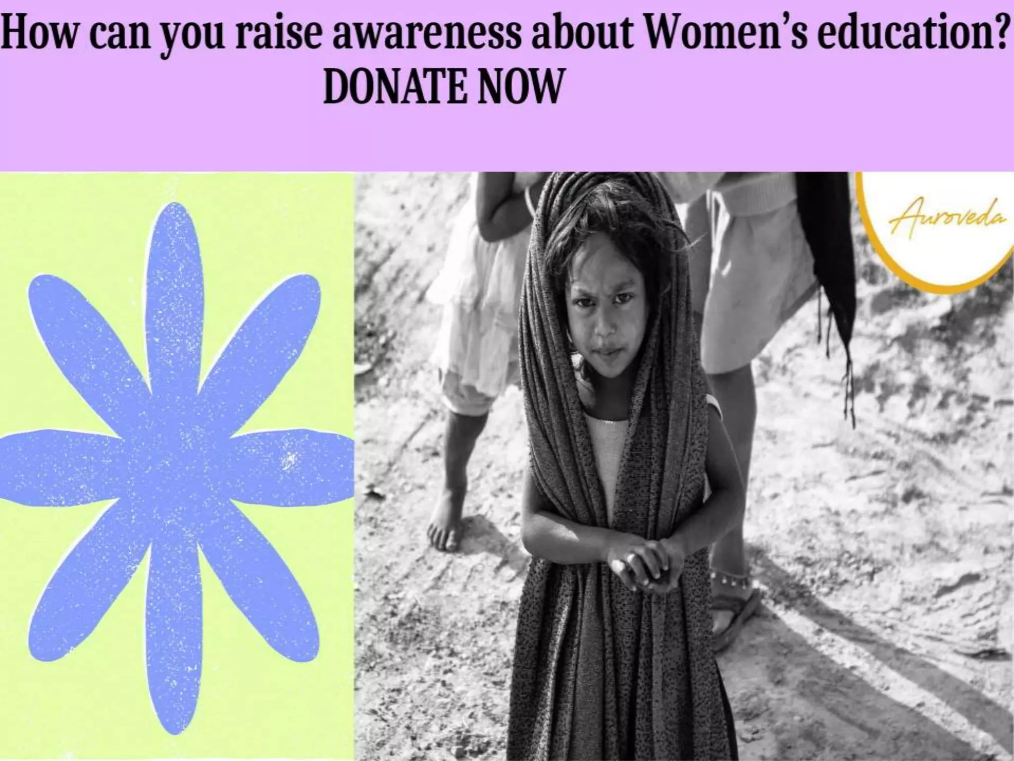 Empowering Women by Creating Awareness | Auroveda Foundation | PPTX