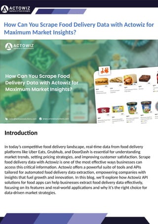 How Can You Scrape Food Delivery Data with Actowiz for Maximum Market ...