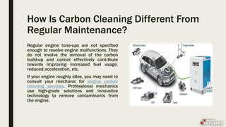 How carbon cleaning could increase your car engine health | PPT