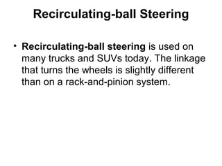 How car steering works( Recirculating-ball Steering) | PPT