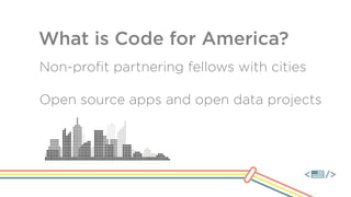 How Code for America Makes Maps | PPT