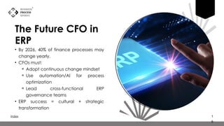 Empowering CFOs to Drive ERP Transformation for Sustainable Success | PPTX