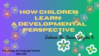 How Children Learn A Developmental ***** | PDF