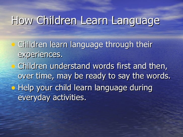 #How children learn language