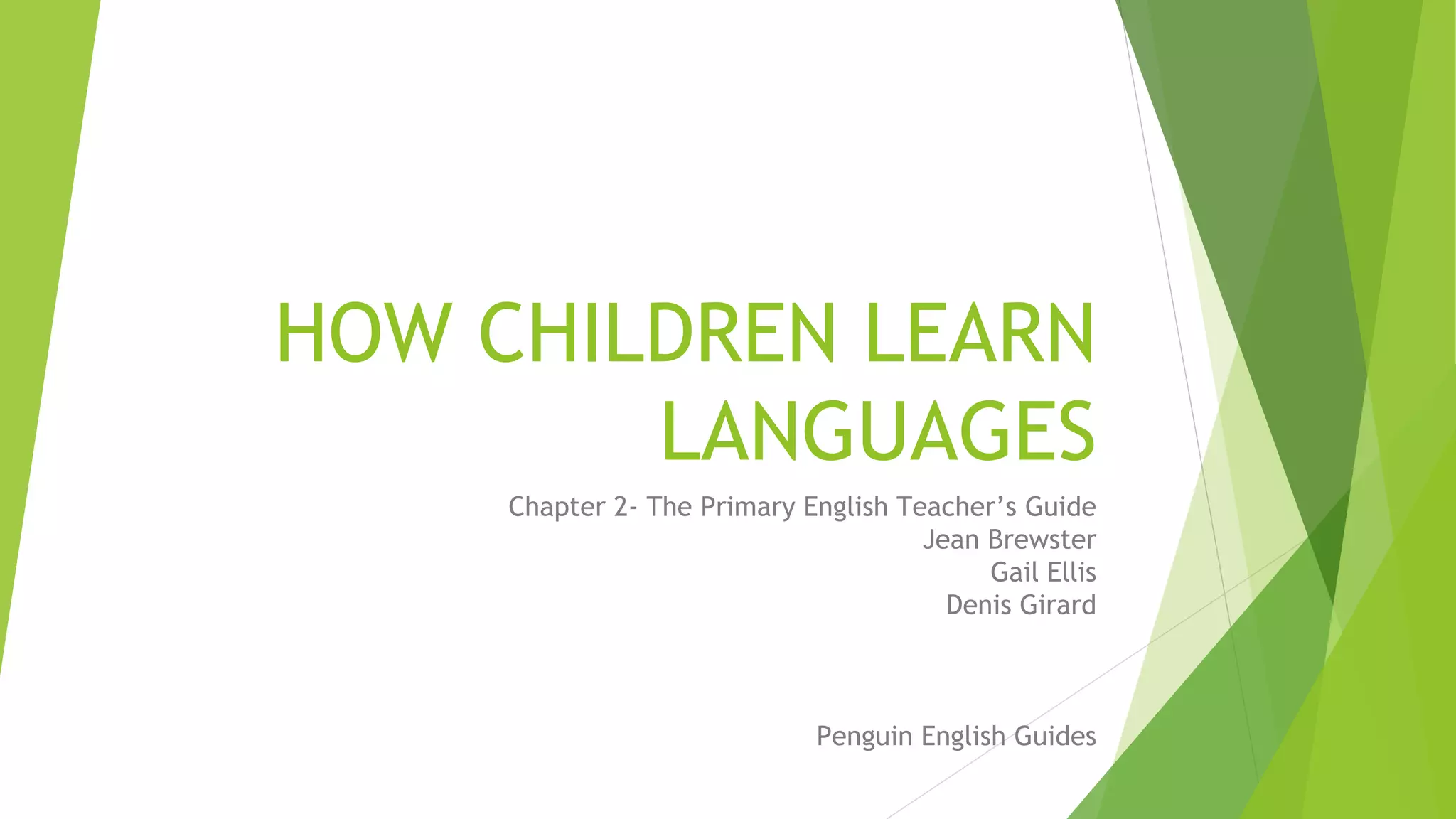 How children learn languages | PPTX